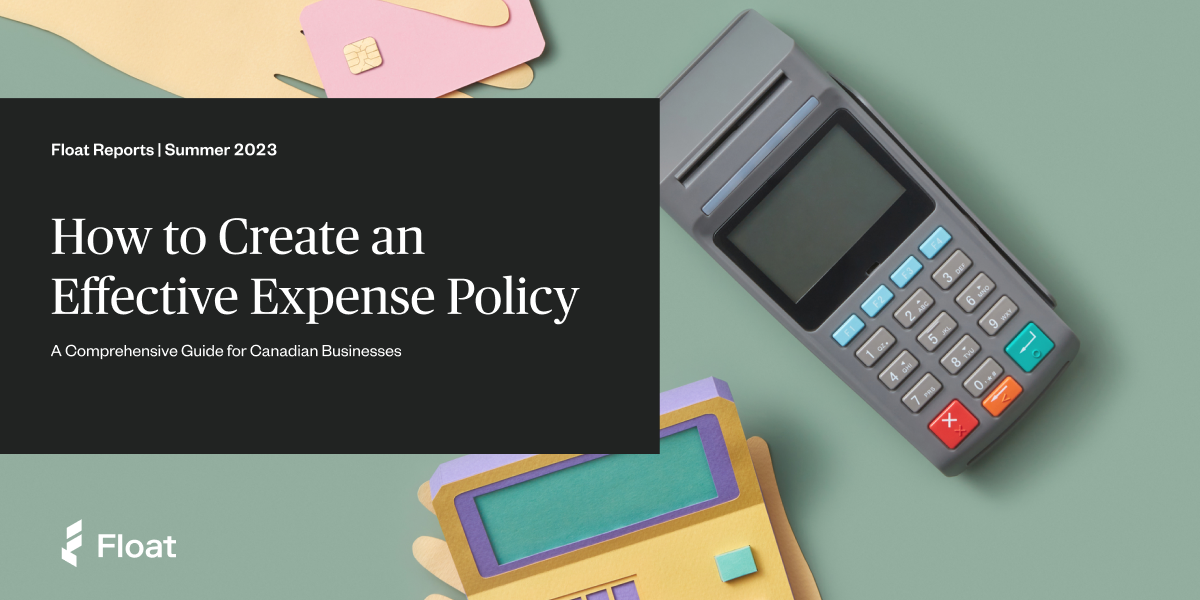 How to Create An Effective Expense Policy | Float